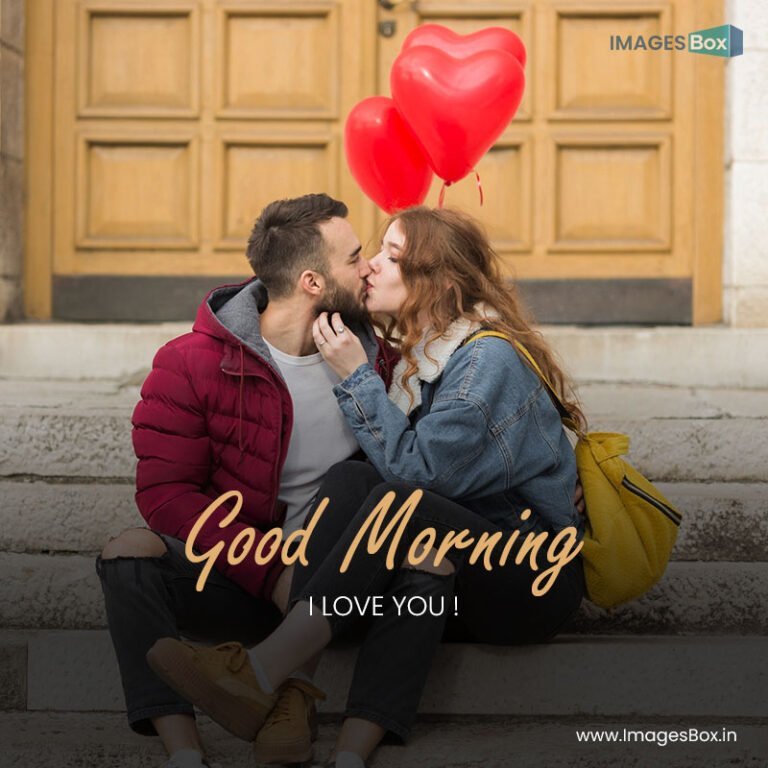 Love Romantic Kiss Good Morning Images | Love Romance love