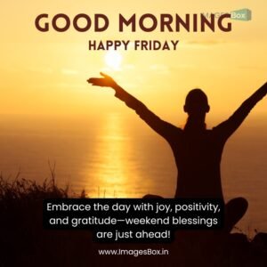 Good morning friday images | Good morning friday images for whatsapp 2025