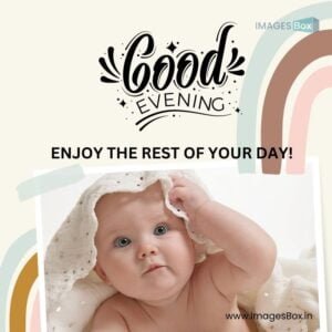 Cute Good Evening Images with Quotes 2025
