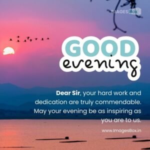 Good Evening Sir Images & Quotes 2025