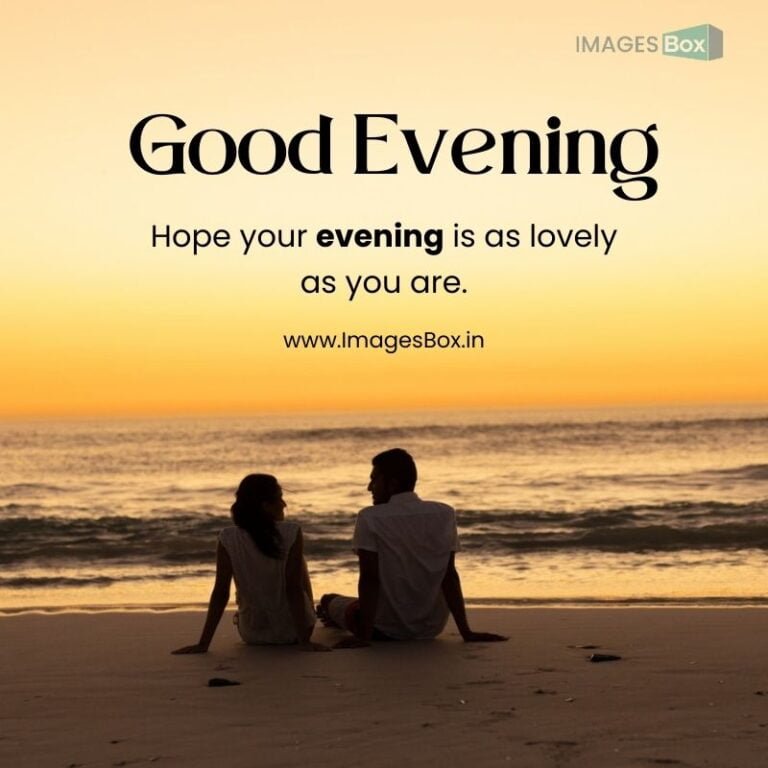 Romantic Good Evening Images For Girlfriend 2025
