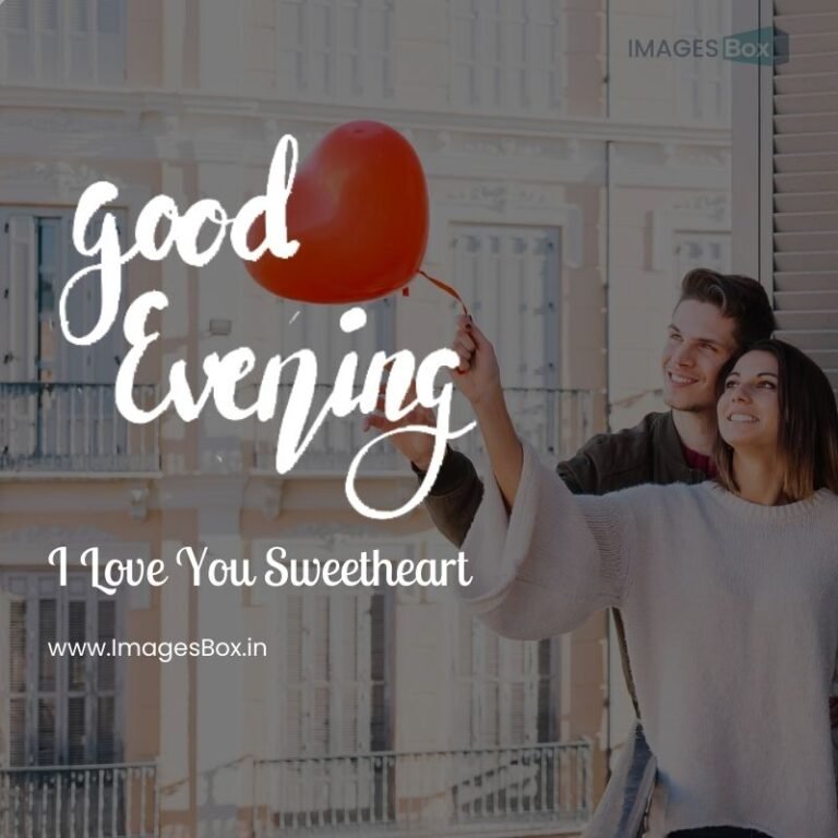 Good Evening Couple Images & Quotes 2025