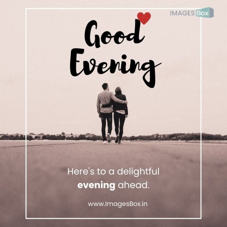 Good Evening Couple Images & Quotes 2025