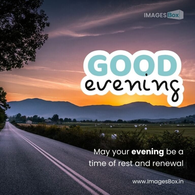 Good Evening Images in English with Quotes 2025