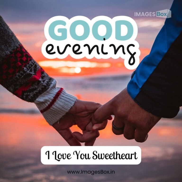 Romantic Good Evening Images For Girlfriend 2025