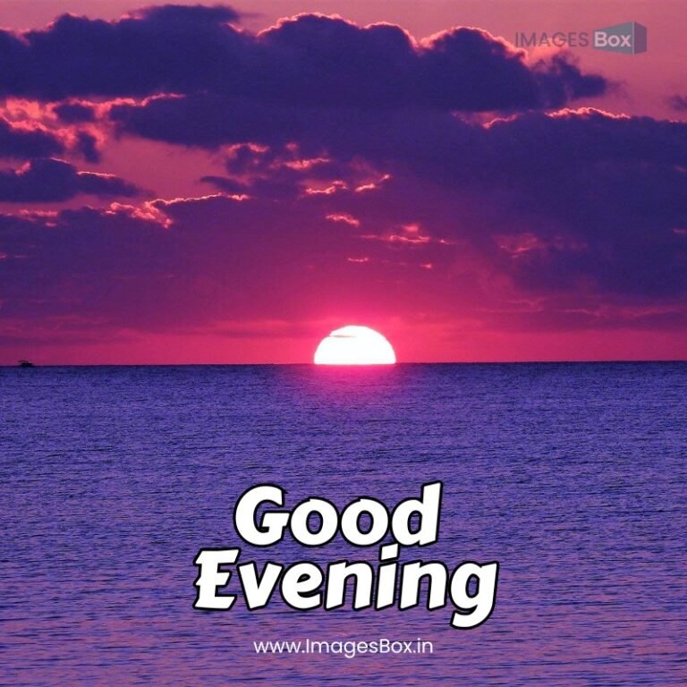 Good Evening Sunset Images & Quotes 2025