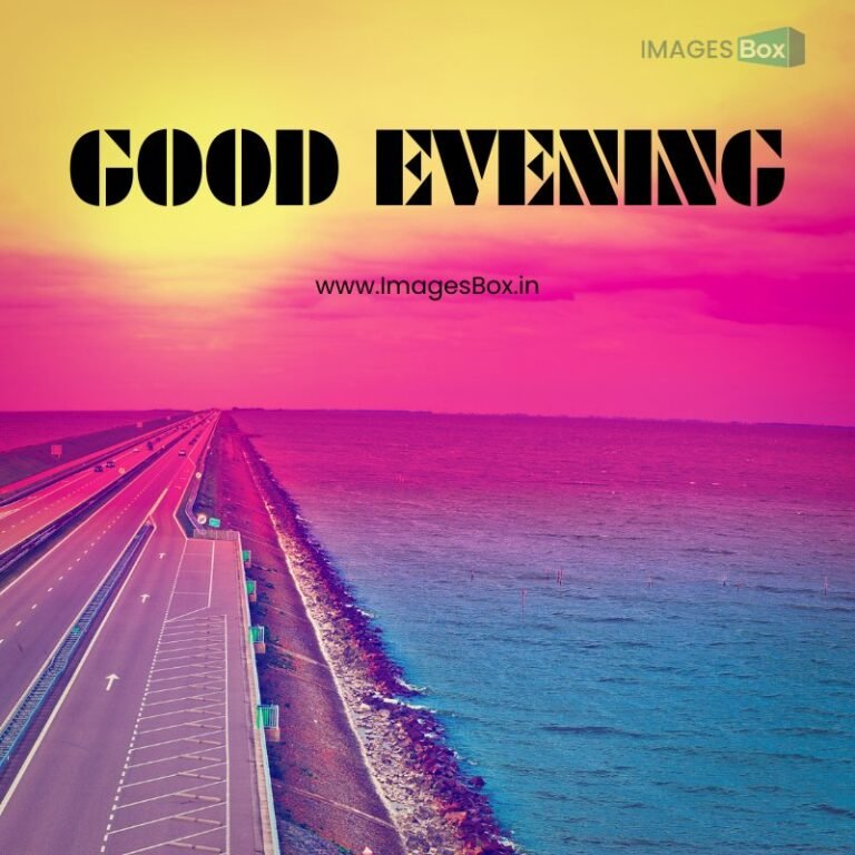 Peaceful Beautiful Good Evening Images & Quotes 2025
