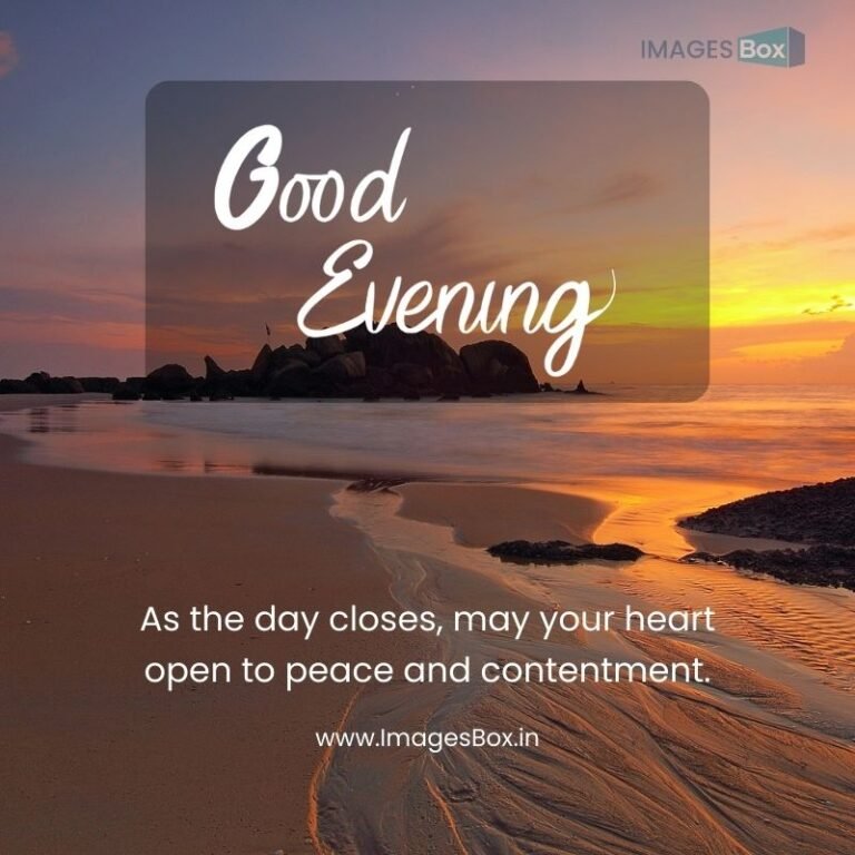 Good Evening Nature Images & Quotes 2025