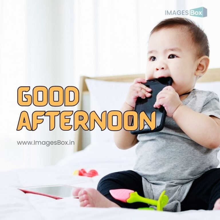 20+ Good Afternoon Baby Images (2025)
