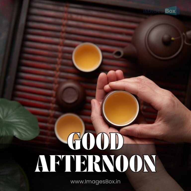 20+ Good Afternoon Tea Images with Quotes [2025]