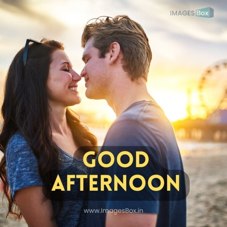 25+ Romantic Good Afternoon Image with Quotes 2025