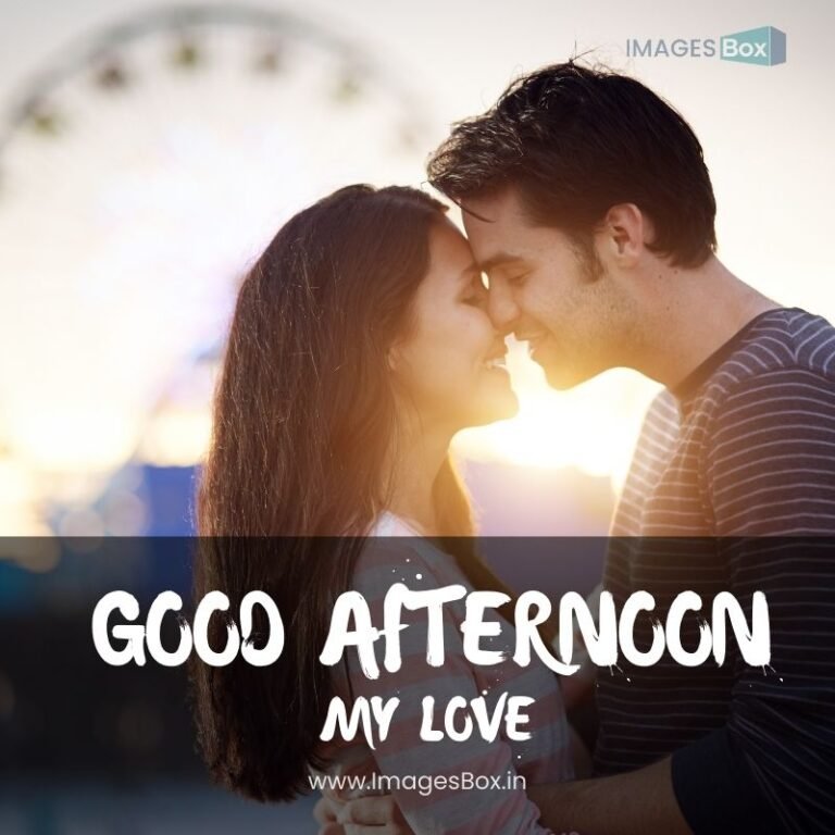 25+ Romantic Good Afternoon Image with Quotes 2025