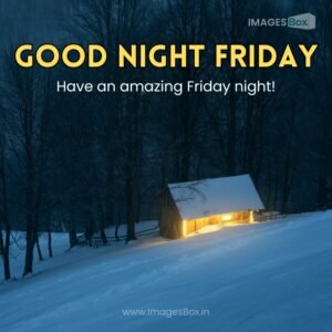 28+ Free Good Night Friday Images with Quotes (2025)