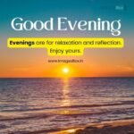 210+ New Good Evening Images
