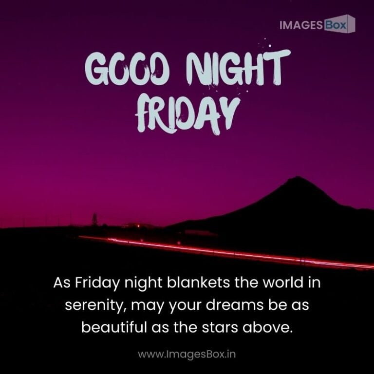 28+ Free Good Night Friday Images with Quotes (2025)